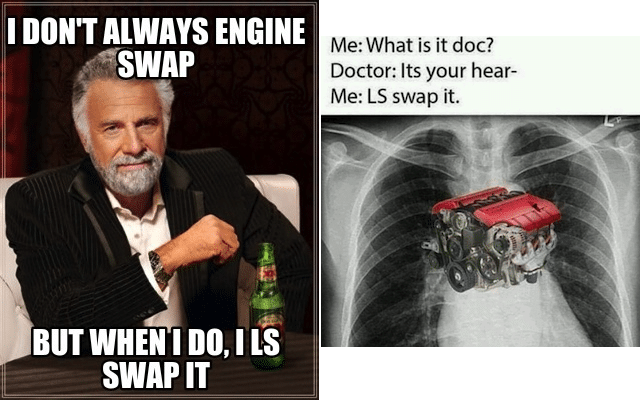 Our Favorite Engine Swap Memes | Powertrain Products Blog